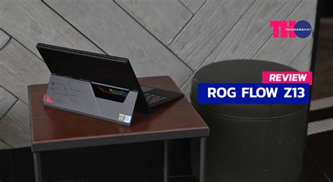 รวว ROG FLOW Z13 พรอม i7 RTX 3050 ดไซนเดนม KICK STAND ตอ
