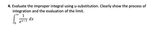Solved Evaluate The Improper Integral Using Chegg Com