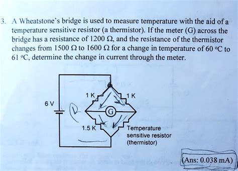 Solved 3 A Wheatstone Bridge Is Used To Measure Temperature With The Aid Of A Temperature