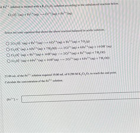 Solved A Fe² Solution Is Titrated With A K₂cr₂o Solution