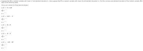 Solved Suppose That Xis A Random Variable With Mean 17 And