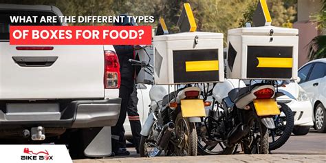 What Are The Different Types Of Boxes For Food