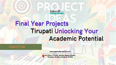 Final Year Projects Tirupati Unlocking Your Academic Potential
