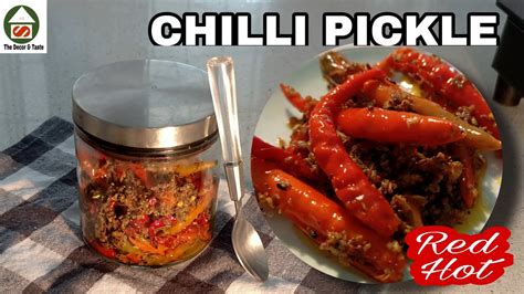 Chilli Pickle Red Chilli Pickle Indian Pickle Hot And Spicy Pickle