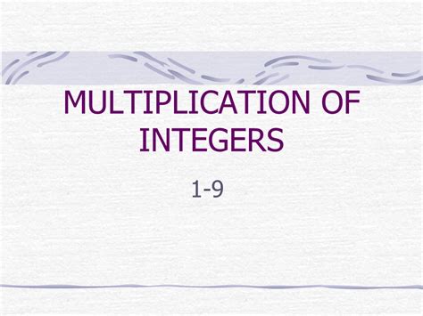multiplication of integers presentation free to view