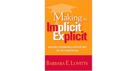 Making The Implicit Explicit Creating Performance Expectations For The