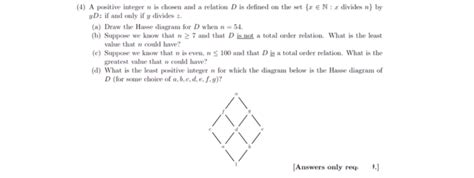 solved 4 a positive integer n is chosen and a relation d