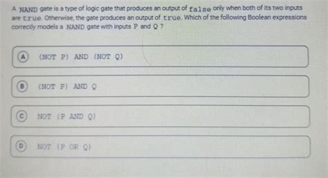 A Nand Gate Is A Type Of Logic Gate That Produces An Output Of False Only
