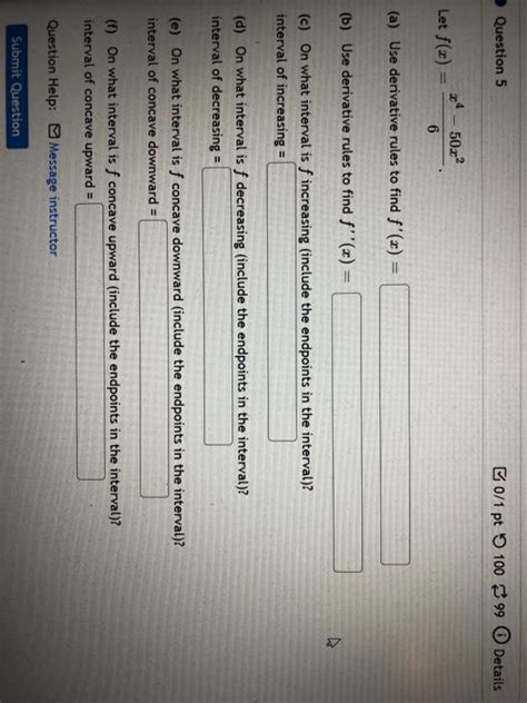 Solved Question 5 B0 1 Pt 100 99 Details 50 X2 Let F X 6