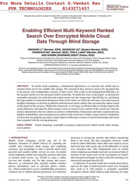 A Secure And Dynamic Multi Keyword Ranked Search Scheme Over Encrypte