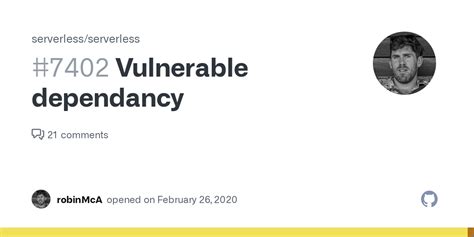 Vulnerable Dependancy · Issue 7402 · Serverlessserverless · Github