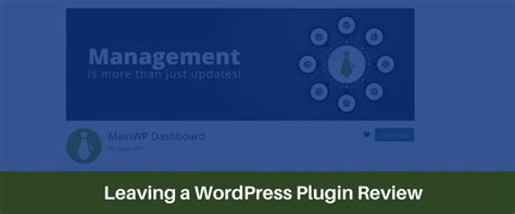 Leaving A Wordpress Plugin Review Mainwp Wordpress Management