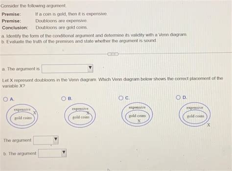 Solved Consider The Following Argument Premise If A Coin