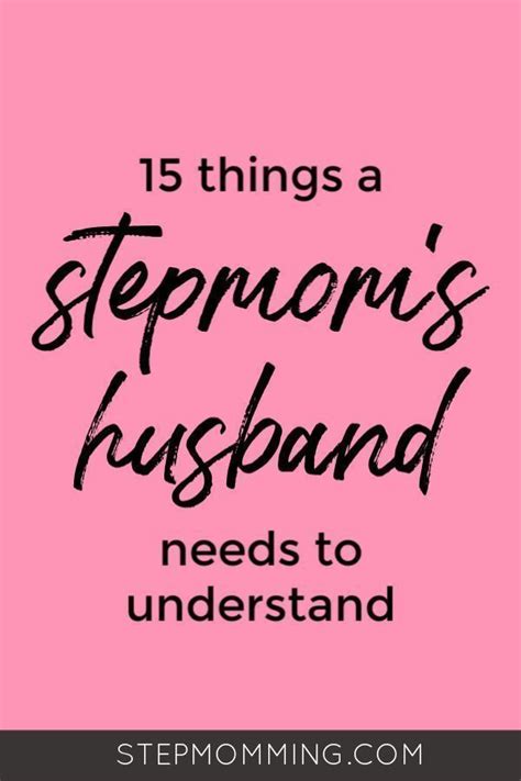 15 Things Stepmom Wishes Her Husband Knew Dear Dh Artofit