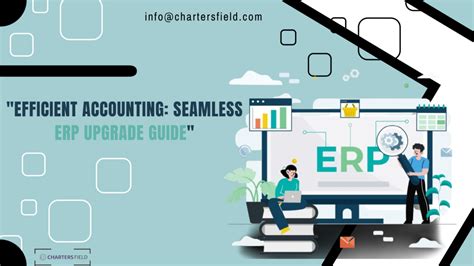 Upgrade Your Accounting Seamless ERP Guide