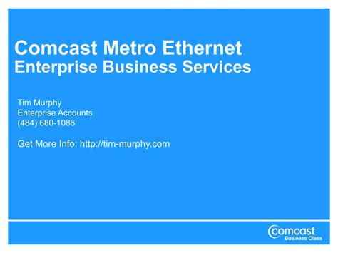 Comcast Metro Ethernet Enterprise Services Overview Ppt