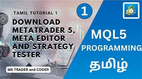Mql5 Programming In Tamil Tutorial 1 Robot Trading Tamil Forex Auto Trading Automatic