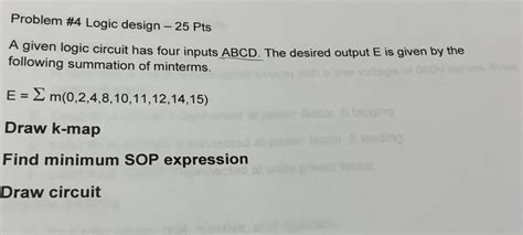 Solved Problem 4 Logic Design 25 Pts A Given Logic Circuit