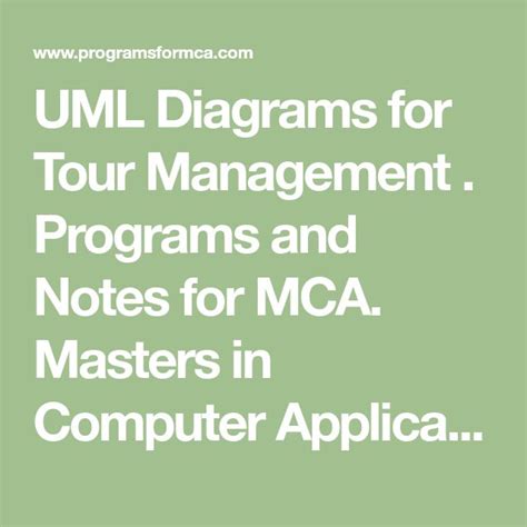 Uml Diagrams For Tour Management Programs And Notes For Mca Masters