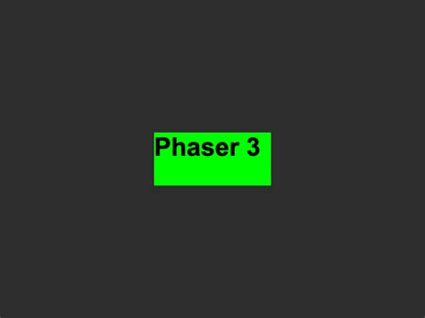 Phaser