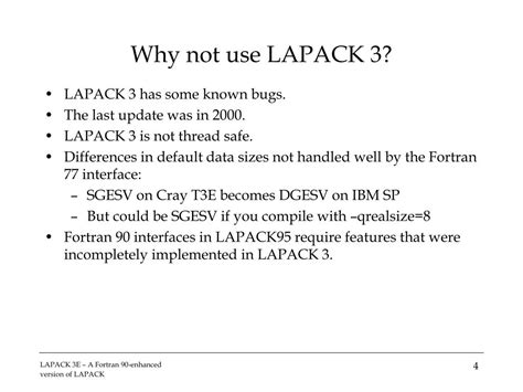 Ppt Lapack3e A Fortran 90 Enhanced Version Of Lapack Powerpoint