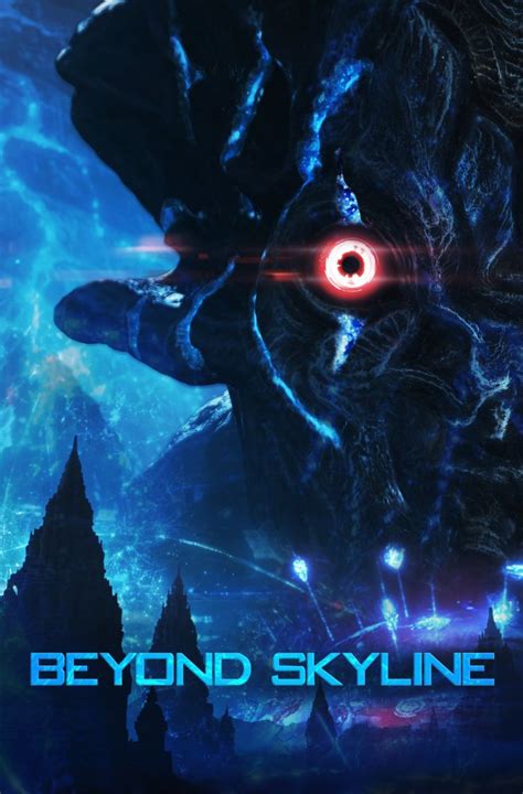 Third Film ‘skylines Goes ‘beyond Skyline And ‘skyline Loncfd