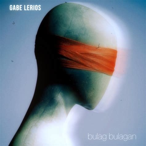 Bulag Bulagan Single By Gabe Lerios Spotify