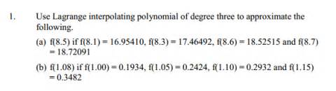 Solved Use Lagrange Interpolating Polynomial Of Degree Three