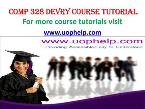 Ppt Comp 328 Devry Course Tutorial Uophelp Powerpoint Presentation