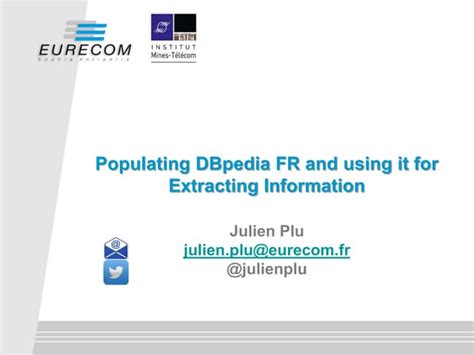 Populating Dbpedia Fr And Using It For Extracting Information Ppt
