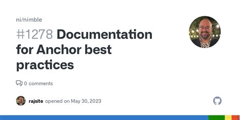 Documentation For Anchor Best Practices · Issue 1278 · Ninimble · Github