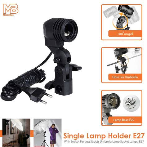 Jual Single Lamp Holder E27 With Socket Payung Strobis Umbrella Lamp Socket Lampu E27 Shopee