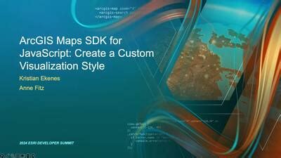 Arcgis Maps Sdk For Javascript Create A Custom Visualization Style Esri Videos Gis Events