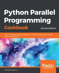 Python Parallel Programming Cookbook Second Edition