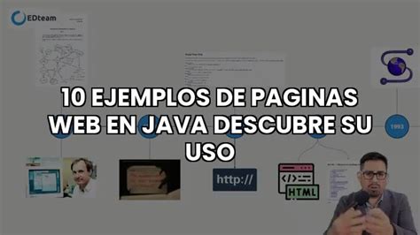10 Ejemplos De Paginas Web En Java Descubre Su Uso