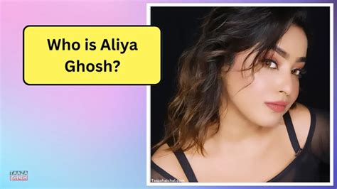 Awesome Ghosham Aliya Ghosh Biography Wiki Web Series List