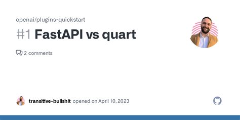 FastAPI Vs Quart Issue 1 Openai Plugins Quickstart GitHub
