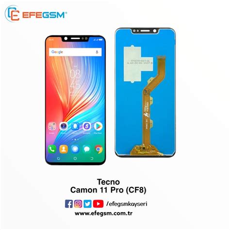 Tecno Camon 11 Pro Cf8 Ekran Efegsm