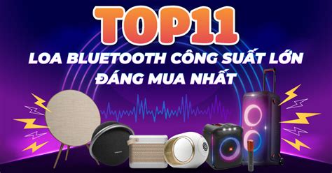 Top Loa Bluetooth C Ng Su T L N Ng Mua Nh T