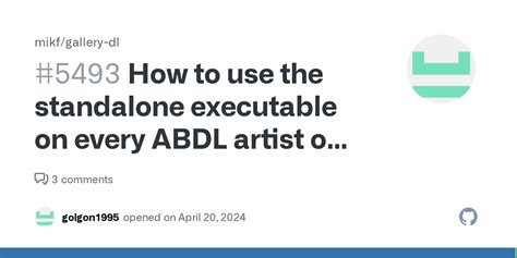 How To Use The Standalone Executable On Every Abdl Artist On