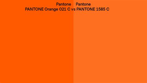 Pantone Orange 021 C Vs Pantone 1585 C Side By Side Comparison