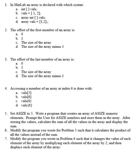 Solved 1 In Matlab An Array Is Declared With Which Syntax