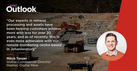 Wabtec Digital Mine Accelerating The Future Of Transportation Apac Outlook Magazine