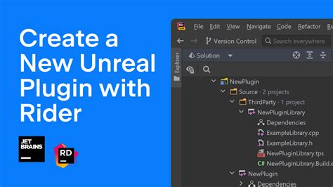 rider 2022 2 eap create a new unreal plugin the tools blog