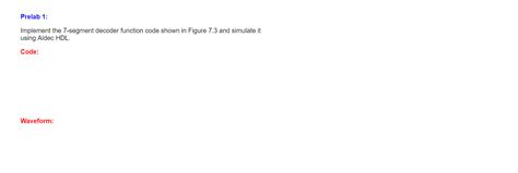 Solved Prelab 1 Implement The 7 Segment Decoder Function Chegg