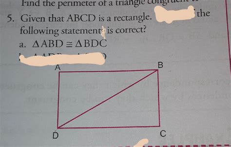 5 Given That Abcd Is A Rectangle Which Of The Following Statement Is Correct A Abd Bdc