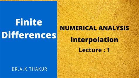 Numerical Methods Finite Differencesfinite Operators Youtube