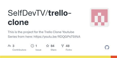 Github Selfdevtvtrello Clone This Is The Project For The Trello Clone Youtube Series From