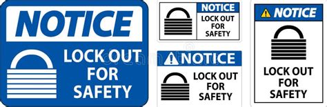 Notice Lock Out Label Sign On White Background Stock Vector Illustration Of Hazard Access