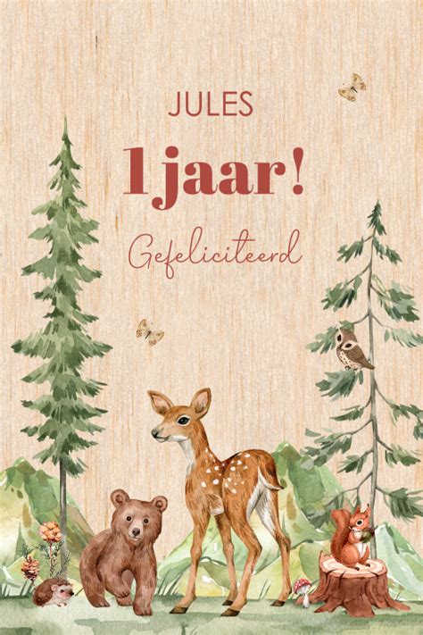 Felicitatie Verjaardag Kind 1 Jaar Bosdieren Hertje Beertje Houtlook